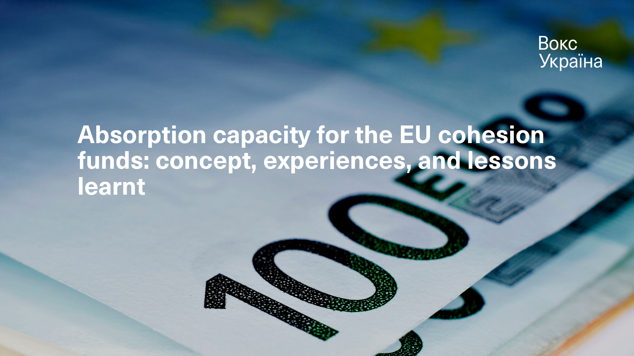 Absorption capacity for the EU cohesion funds: concept, experiences ...