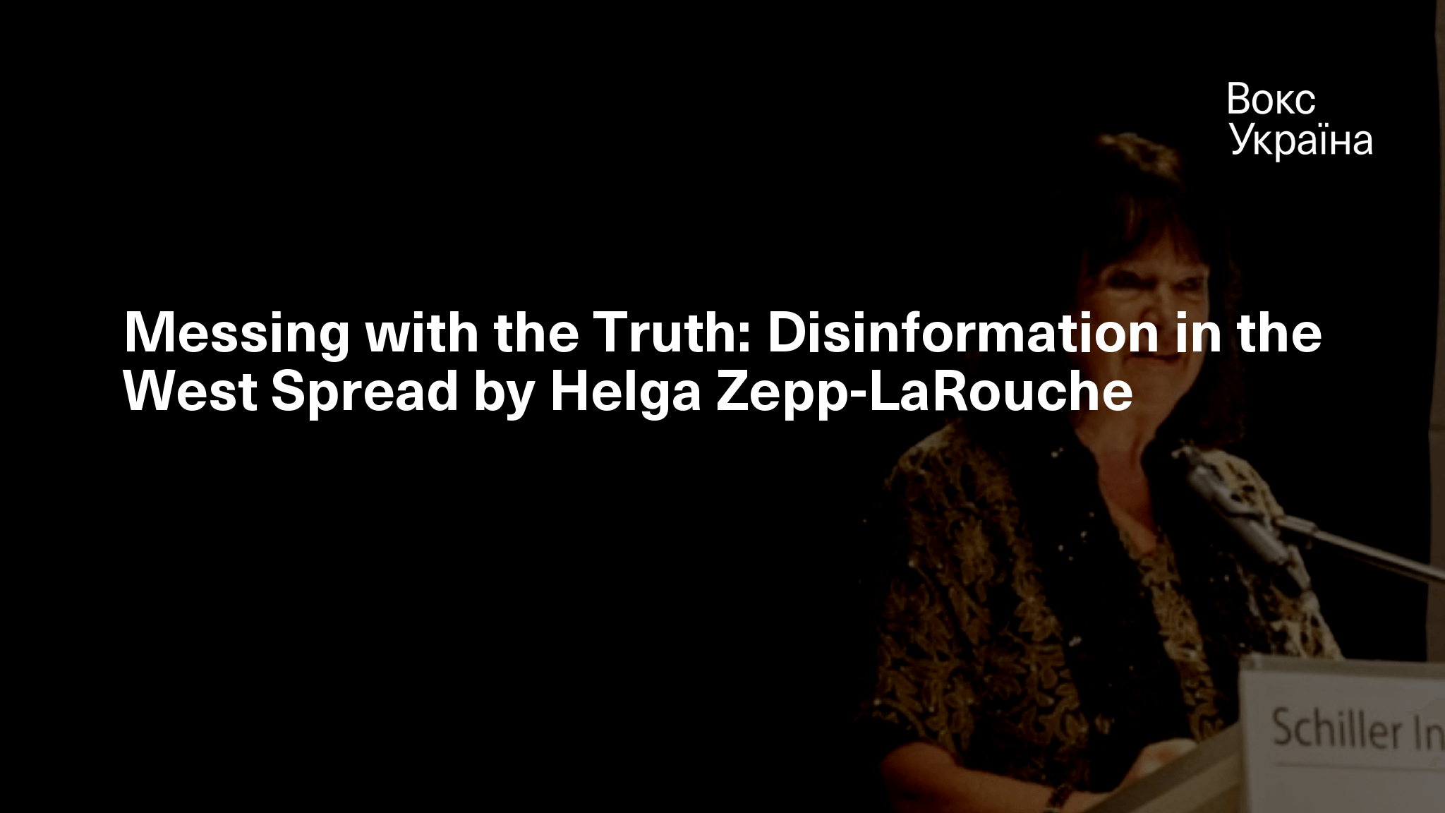 Messing with the Truth: Disinformation in the West Spread by Helga Zepp ...