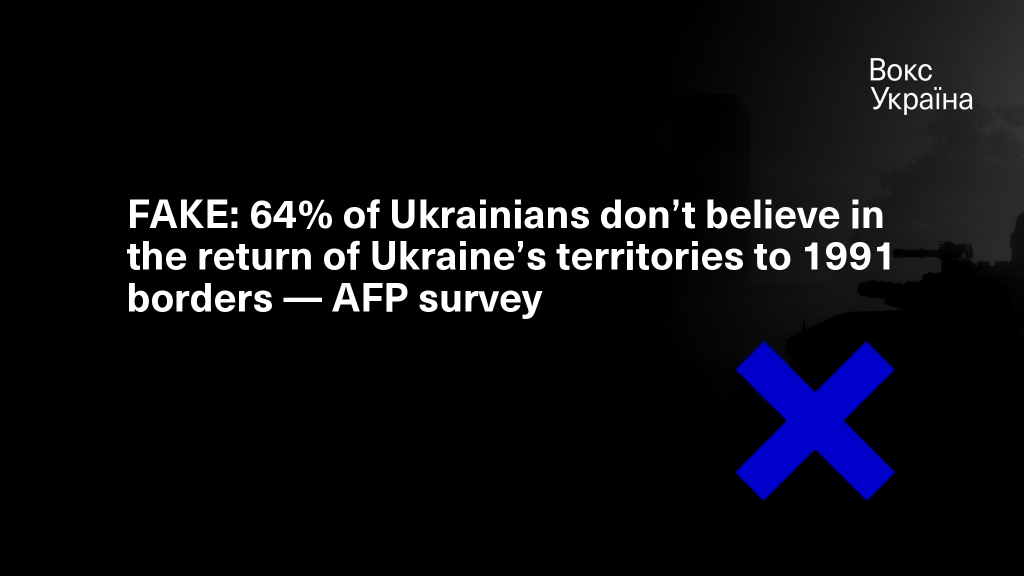 FAKE: 64% of Ukrainians don’t believe in the return of Ukraine’s ...