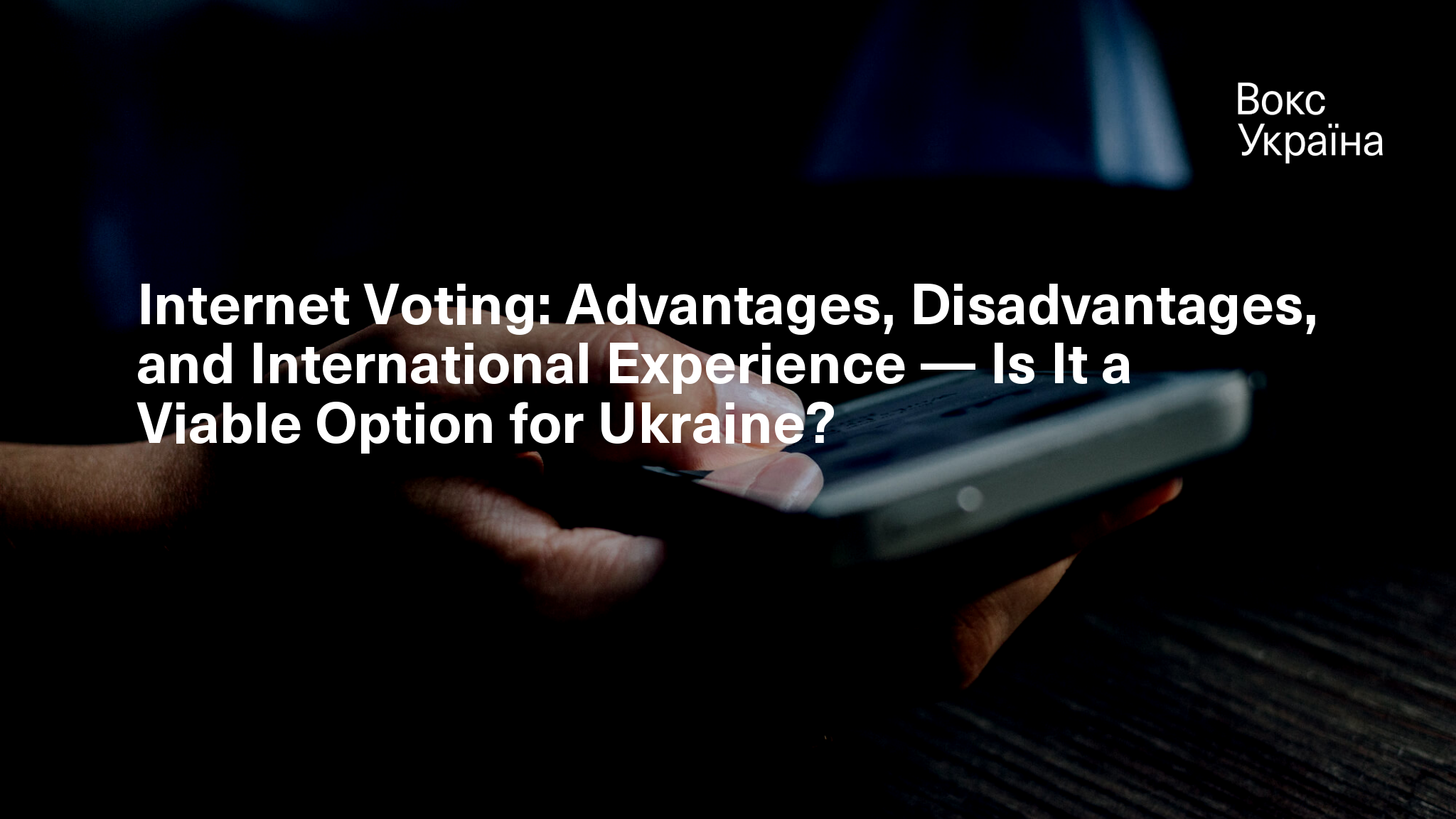Internet Voting: Advantages, Disadvantages, and International ...