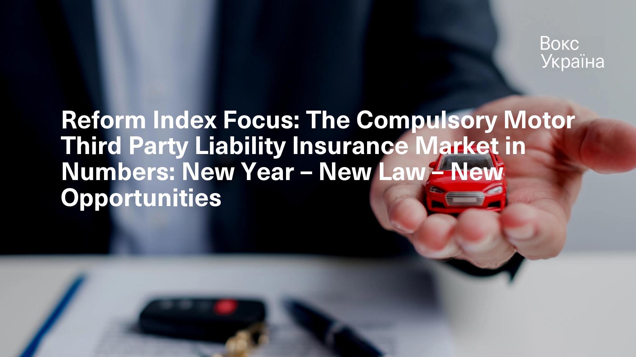 Reform Index Focus: The Compulsory Motor Third Party Liability ...