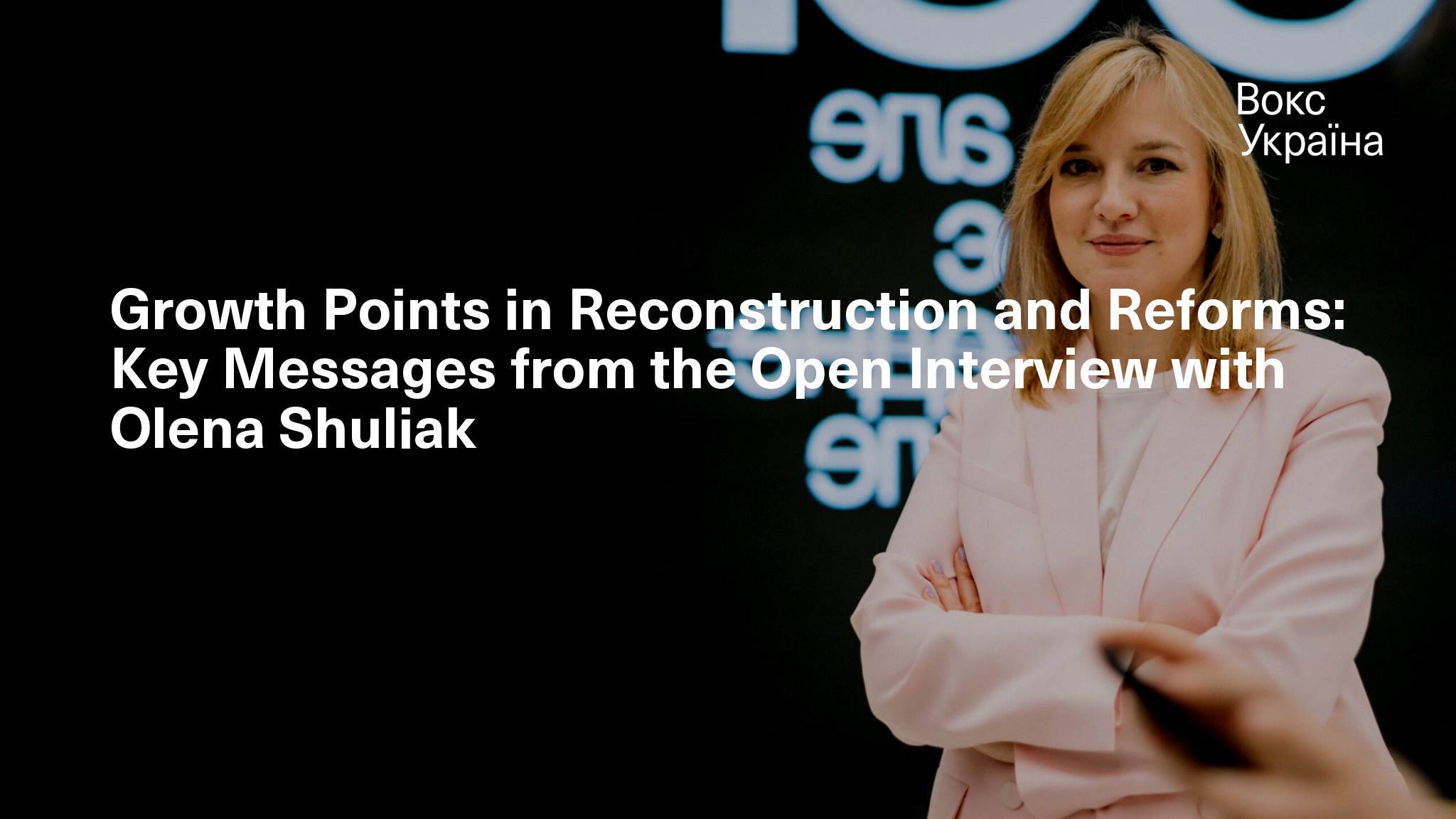 Growth Points in Reconstruction and Reforms: Key Messages from the Open ...