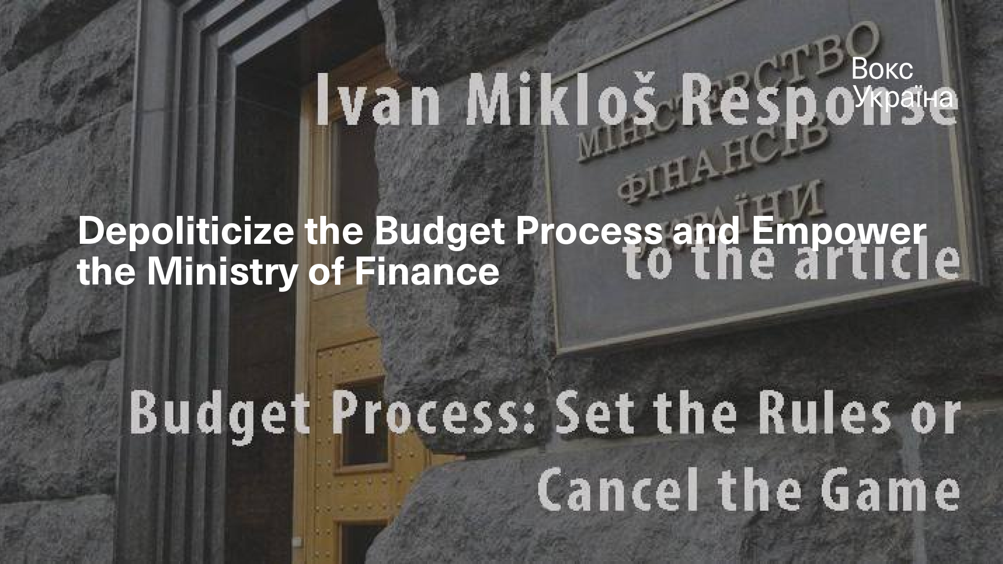 Depoliticize the Budget Process and Empower the Ministry of Finance ...